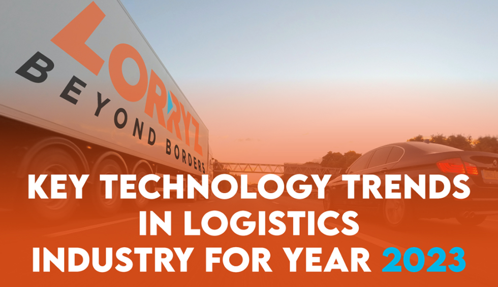 Top 5 Technology Trends That Will Transform the Logistics Industry in ...